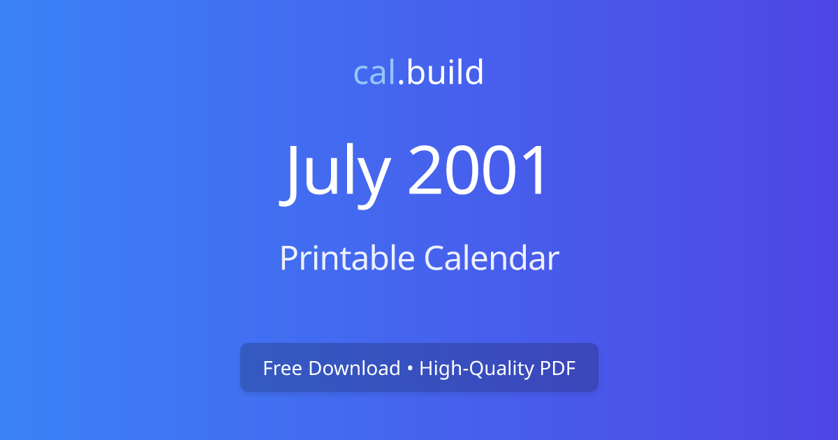 July 2001 Calendar Printable | Free Download