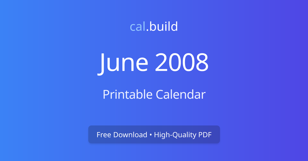 June 2008 Calendar Printable | Free Download