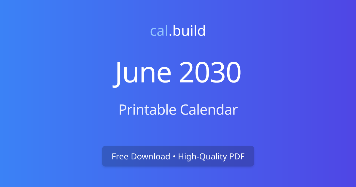 June 2030 Calendar Printable | Free Download